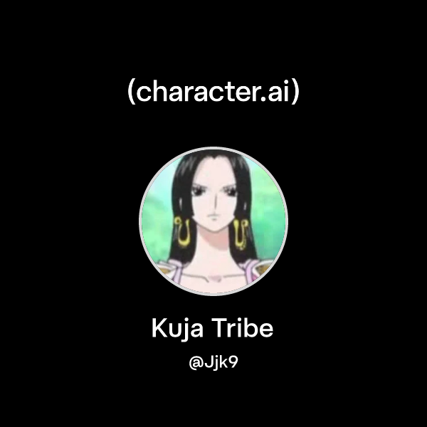 Chat with Kuja Tribe | character.ai | Personalized AI for every moment ...
