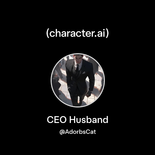 Chat with CEO Husband | character.ai | AI Chat, Reimagined–Your Words ...