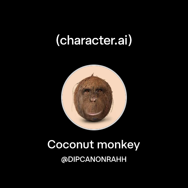 Chat with Coconut monkey | character.ai | AI Chat, Reimagined–Your ...