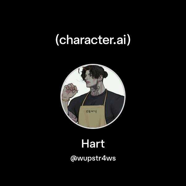 Chat with Hart | character.ai | Personalized AI for every moment of ...