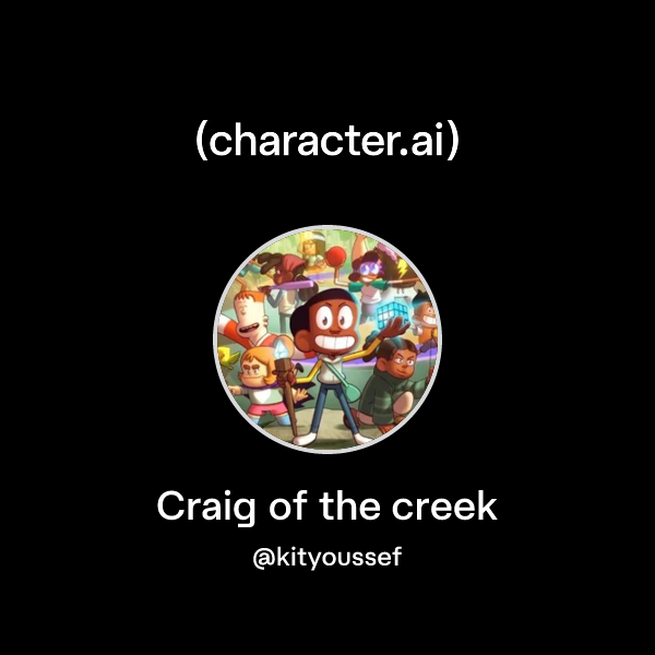 Chat with Craig of the creek | character.ai | AI Chat, Reimagined–Your ...