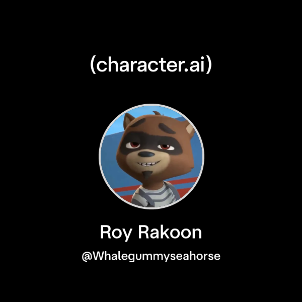 Chat with Roy Rakoon | character.ai | Personalized AI for every moment ...