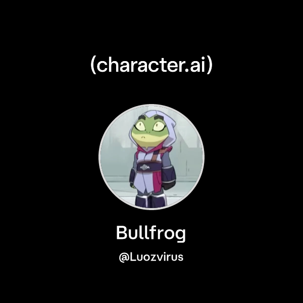 Chat with Bullfrog | character.ai | AI Chat, Reimagined–Your Words ...
