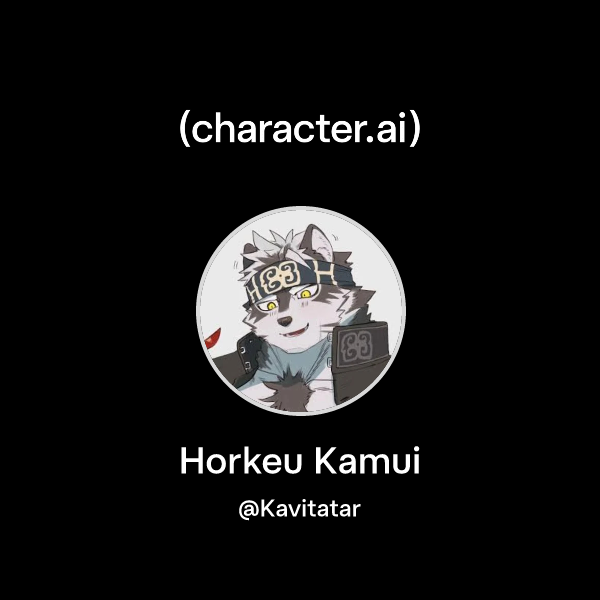 Chat with Horkeu Kamui | character.ai | Personalized AI for every ...