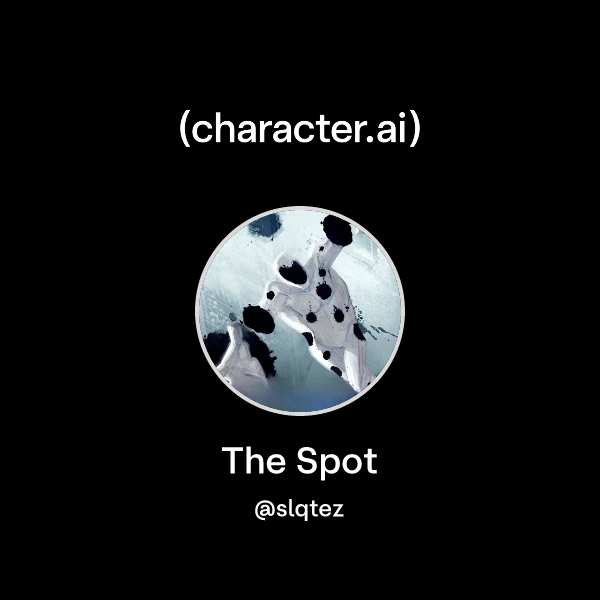 Chat with The Spot | character.ai | Personalized AI for every moment of ...