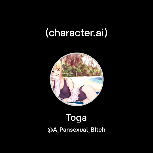 Chat with Toga | character.ai | AI Chat, Reimagined–Your Words. Your World.