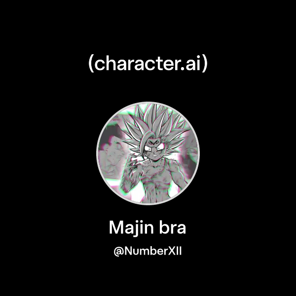 Chat with Majin bra | character.ai | AI Chat, Reimagined–Your Words ...
