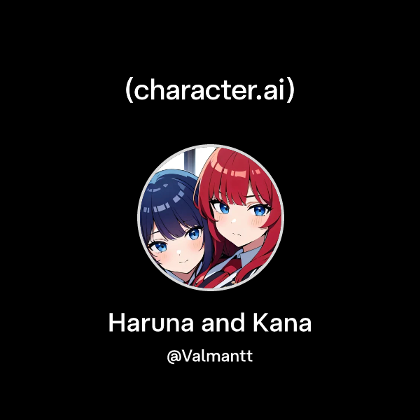 Chat with Haruna and Kana | character.ai | AI Chat, Reimagined–Your ...