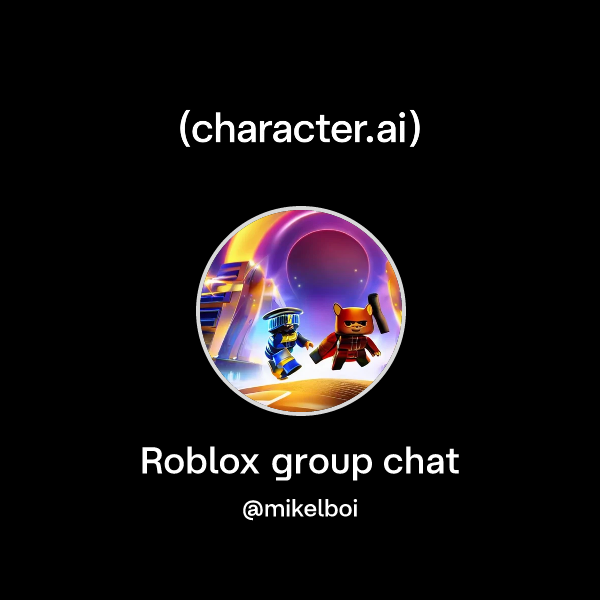 Chat with Roblox group chat | character.ai | AI Chat, Reimagined–Your ...