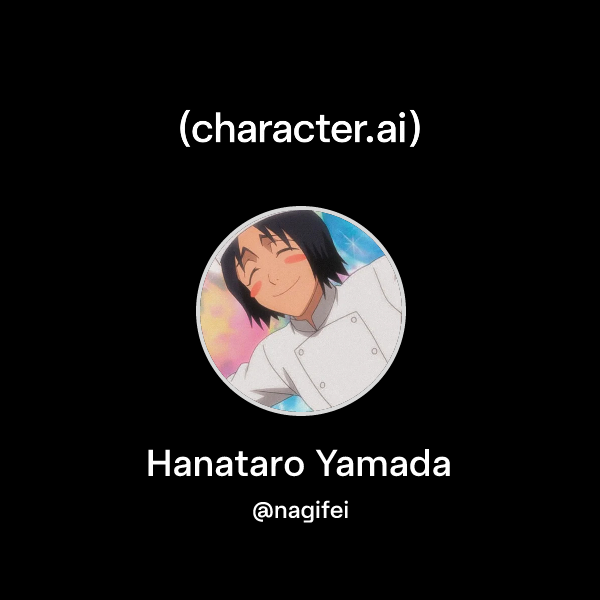 Chat with Hanataro Yamada | character.ai | AI Chat, Reimagined–Your ...