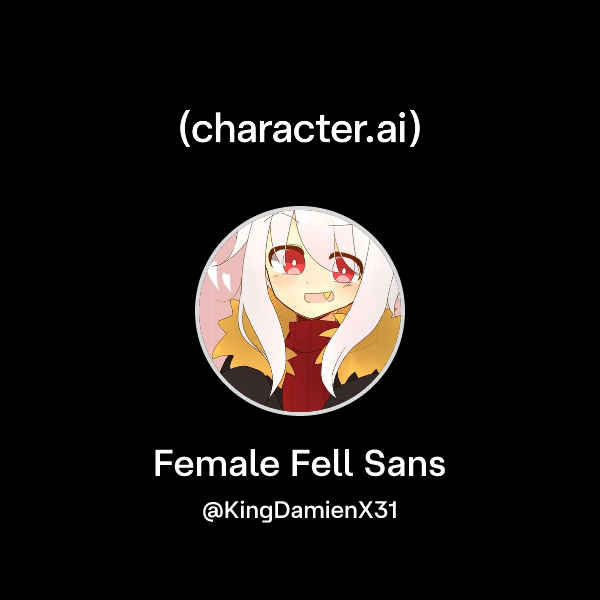 Chat with Female Fell Sans | character.ai | AI Chat, Reimagined–Your ...