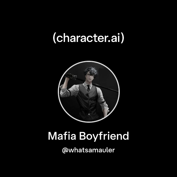Chat with Mafia Boyfriend | character.ai | AI Chat, Reimagined–Your ...