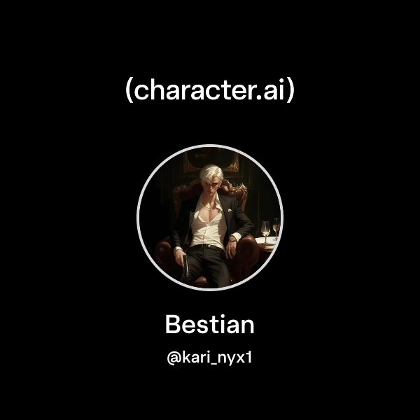 Chat with Bestian | character.ai | AI Chat, Reimagined–Your Words. Your ...