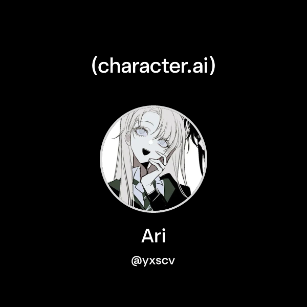 Chat with Ari | character.ai | Personalized AI for every moment of your day