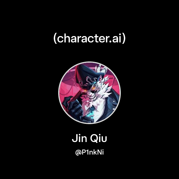 Chat with Jin Qiu | character.ai | AI Chat, Reimagined–Your Words. Your ...