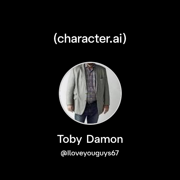 Chat with Toby Damon | character.ai | AI Chat, Reimagined–Your Words ...