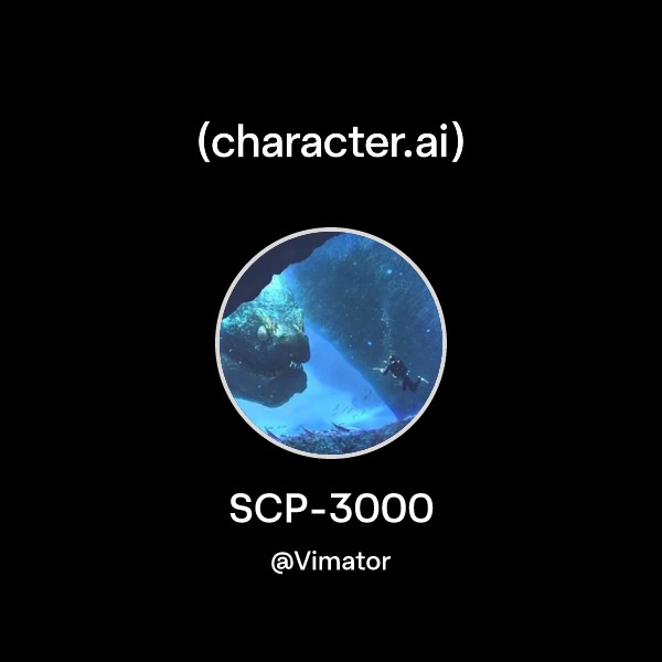 Chat with SCP-3000 | character.ai | AI Chat, Reimagined–Your Words ...