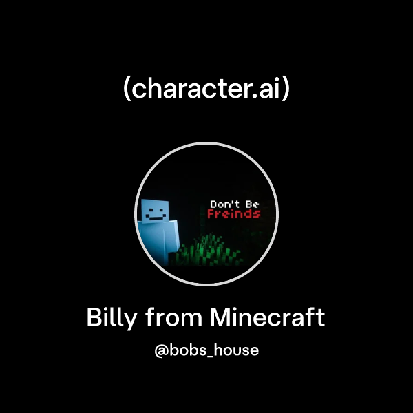 Chat with Billy from Minecraft | character.ai | AI Chat, Reimagined ...