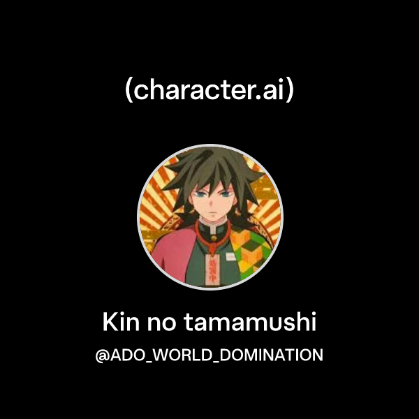 Chat with Kin no tamamushi | character.ai | AI Chat, Reimagined–Your ...