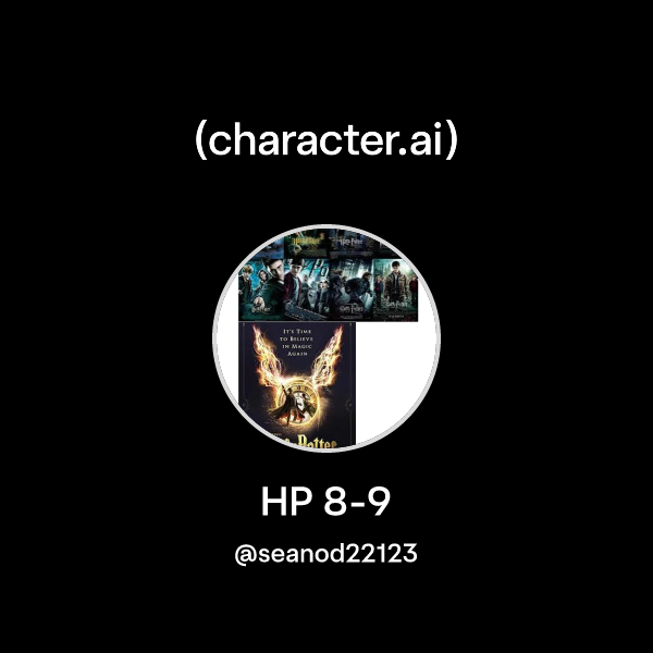 Chat with HP 8-9 | character.ai | Personalized AI for every moment of your day
