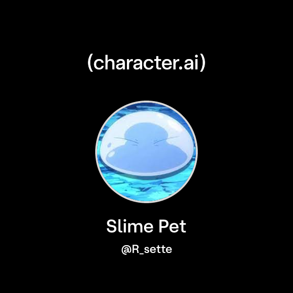 Chat with Slime Pet | character.ai | AI Chat, Reimagined–Your Words ...