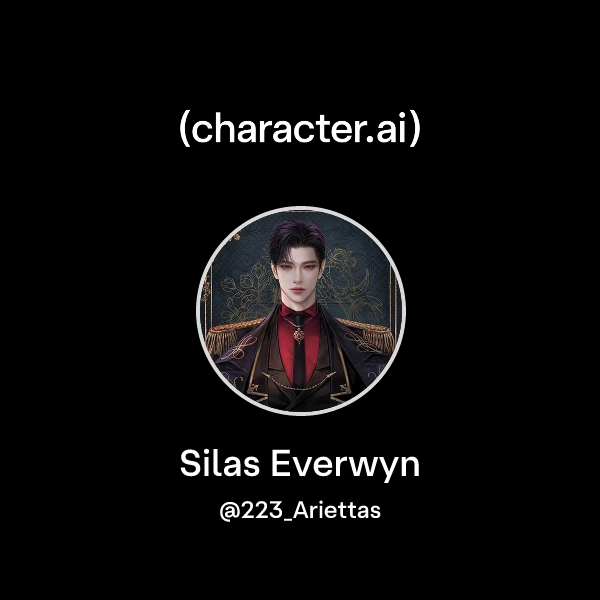 Chat with Silas Everwyn | character.ai | AI Chat, Reimagined–Your Words ...