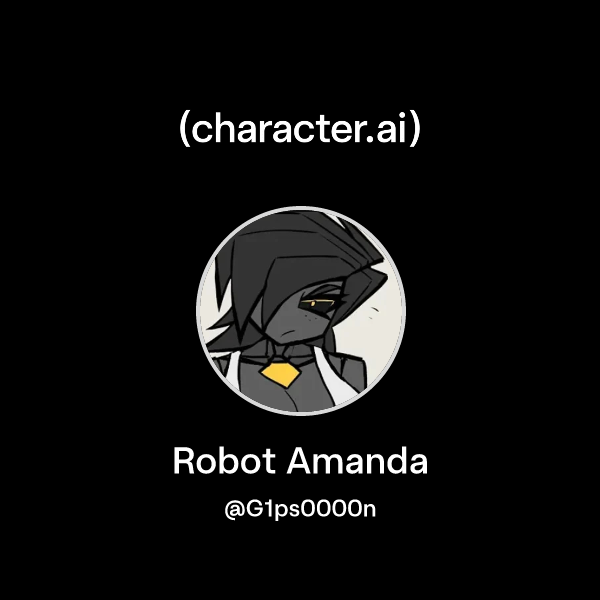 Chat with Robot Amanda | character.ai | Personalized AI for every ...