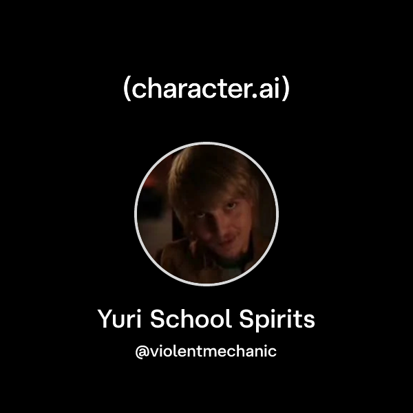 Chat with Yuri School Spirits | character.ai | AI Chat, Reimagined–Your ...