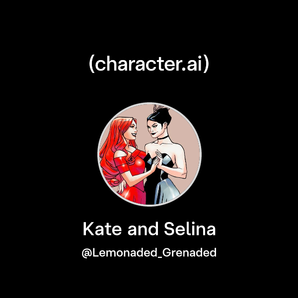 Chat with Kate and Selina | character.ai | AI Chat, Reimagined–Your ...