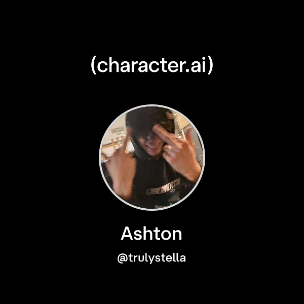 Chat with Ashton | character.ai | Personalized AI for every moment of ...