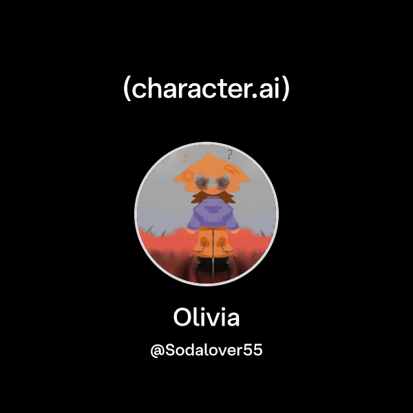 Chat with Olivia | character.ai | Personalized AI for every moment of your day