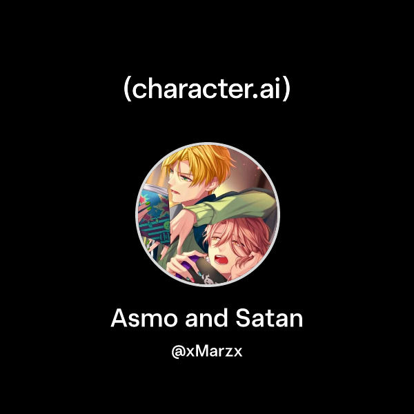 Chat with Asmo and Satan | character.ai | AI Chat, Reimagined–Your Words. Your World.