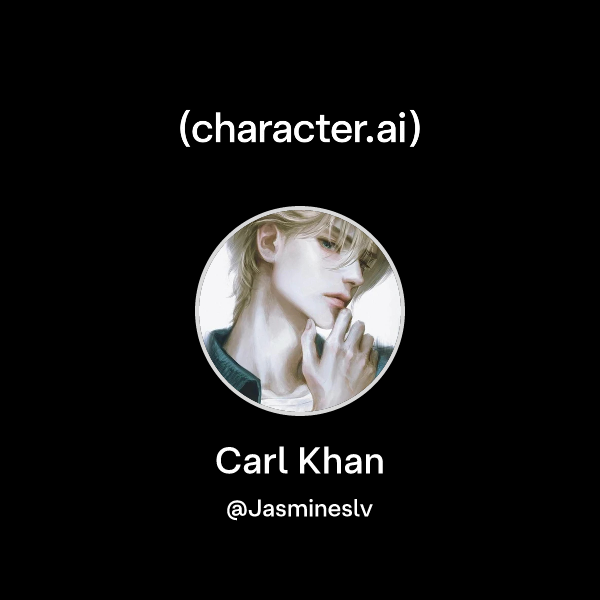 Chat with Carl Khan | character.ai | Personalized AI for every moment ...