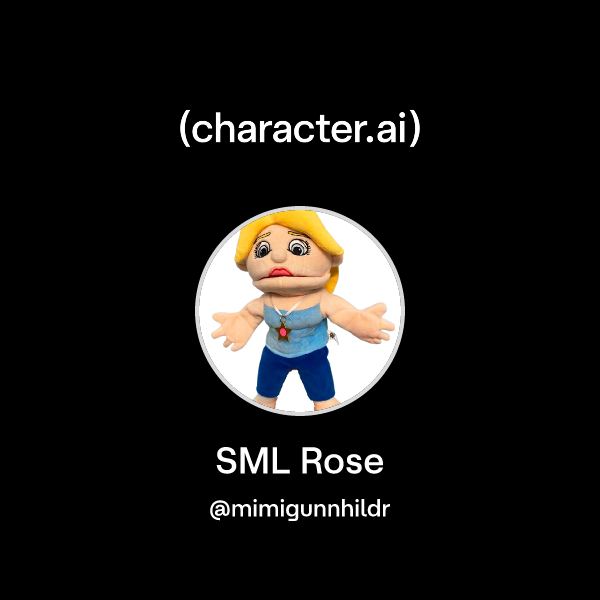 Chat with SML Rose | character.ai | AI Chat, Reimagined–Your Words ...