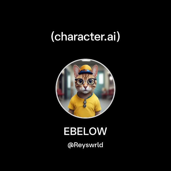 Chat with EBELOW | character.ai | AI Chat, Reimagined–Your Words. Your ...