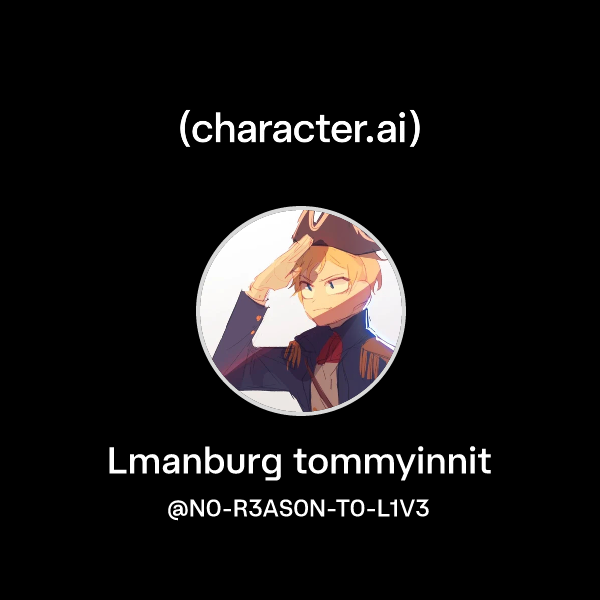 Chat with Lmanburg tommyinnit | character.ai | AI Chat, Reimagined–Your ...