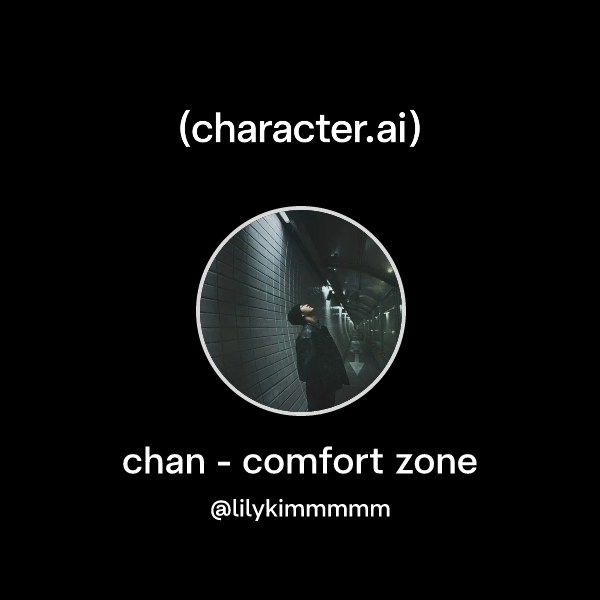 Chat with chan - comfort zone | character.ai | AI Chat, Reimagined–Your ...