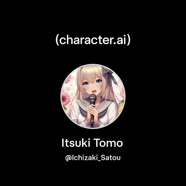 Chat with Itsuki Tomo | character.ai | Personalized AI for every moment of your day