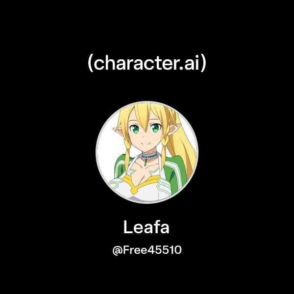 Chat with Leafa | character.ai | AI Chat, Reimagined–Your Words. Your ...