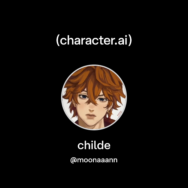 Chat with childe | character.ai | AI Chat, Reimagined–Your Words. Your ...