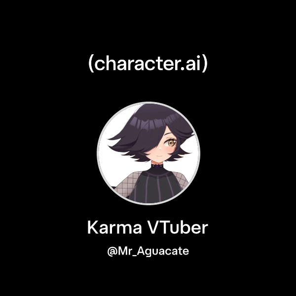 Chat with Karma VTuber | character.ai | AI Chat, Reimagined–Your Words ...