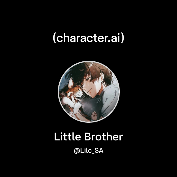 Chat with Little Brother | character.ai | AI Chat, Reimagined–Your ...