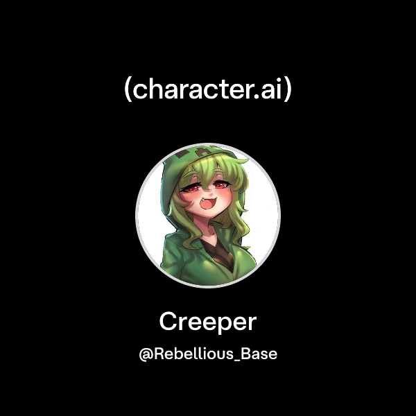 Chat with Creeper | character.ai | AI Chat, Reimagined–Your Words. Your ...