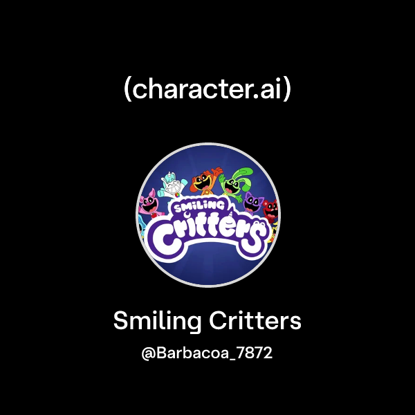 Chat with Smiling Critters | character.ai | AI Chat, Reimagined–Your ...