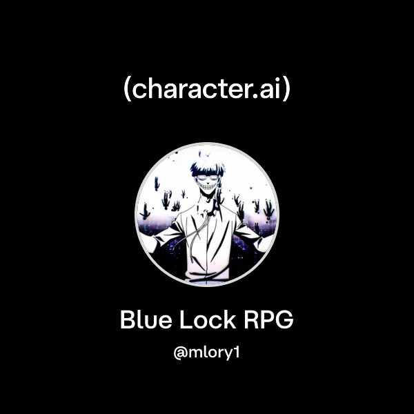 Chat with Blue Lock RPG | character.ai | AI Chat, Reimagined–Your Words ...