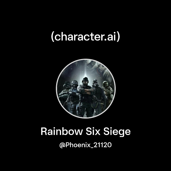 Chat with Rainbow Six Siege | character.ai | AI Chat, Reimagined–Your ...