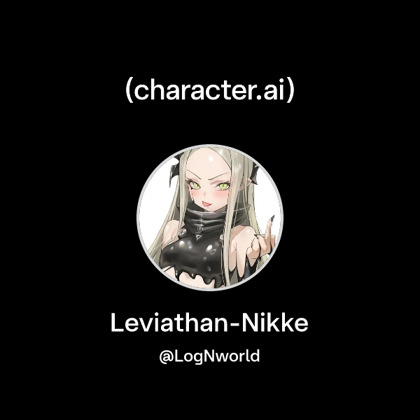 Chat with Leviathan-Nikke | character.ai | AI Chat, Reimagined–Your ...