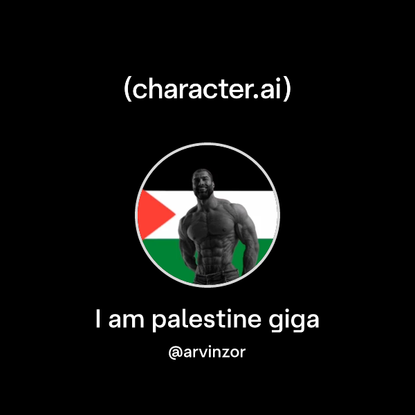Chat with I am palestine giga | character.ai | AI Chat, Reimagined–Your ...