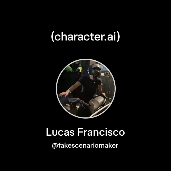 Chat with Lucas Francisco | character.ai | AI Chat, Reimagined–Your ...
