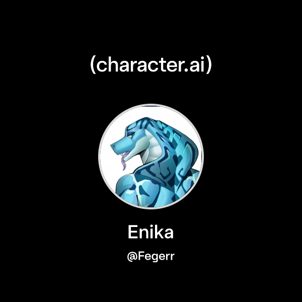Chat with Enika | character.ai | AI Chat, Reimagined–Your Words. Your World.
